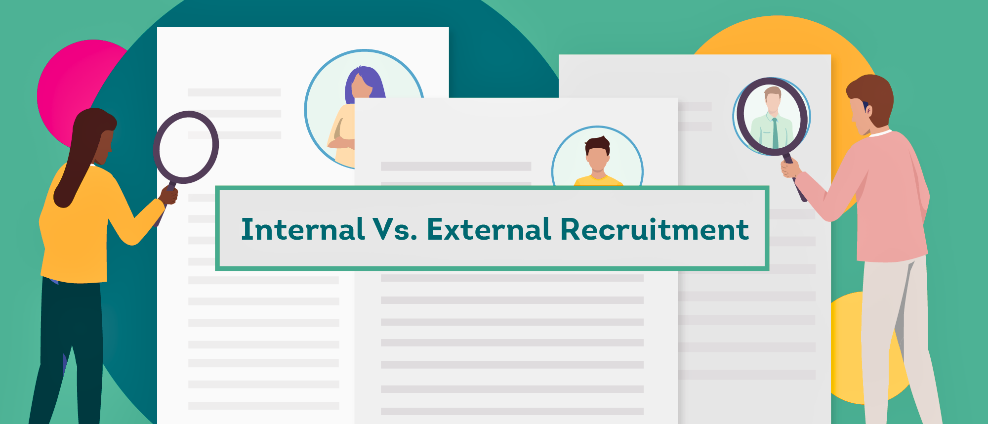 What are the Advantages of External Recruitment over Internal ...