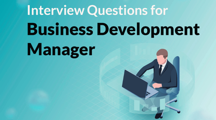 Business Development Manager Interview Questions | HireQuotient